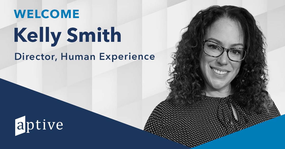 Aptive Welcomes Human Experience Director Kelly Smith
