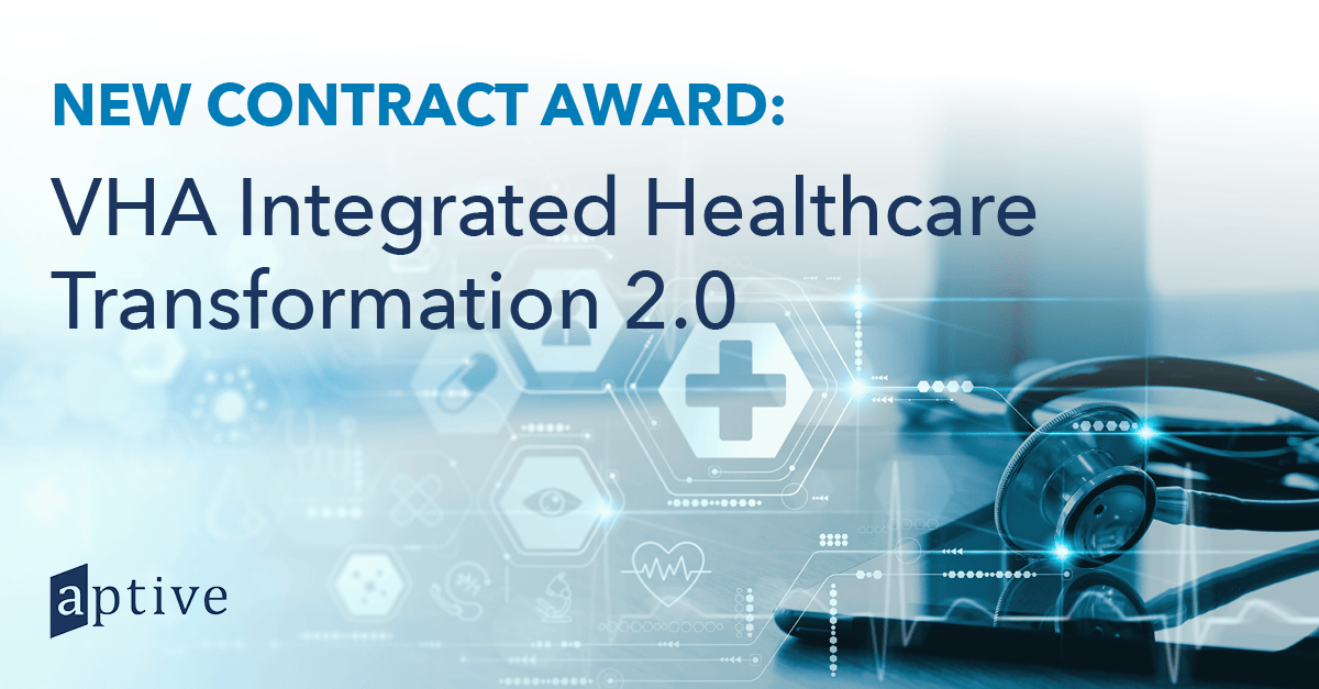 Aptive Supports VA's IHT 2.0 IDIQ