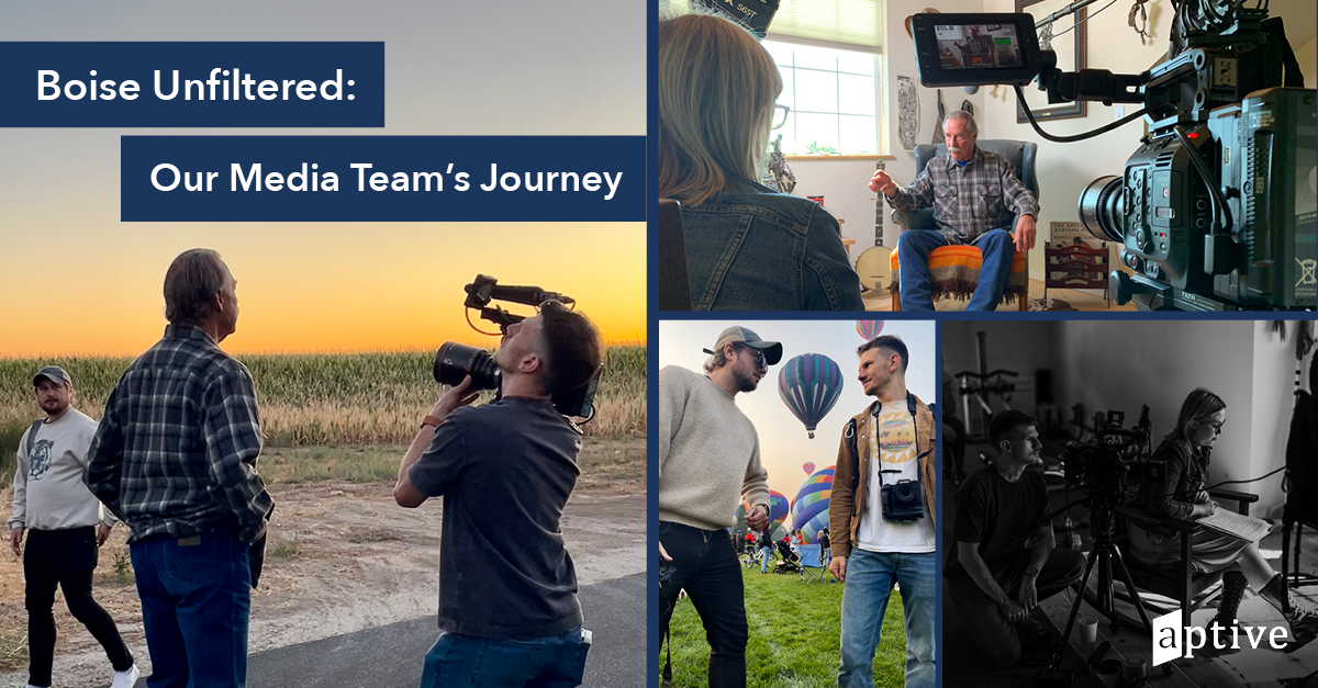 Boise Unfiltered: Our Media Team's Journey - Aptive Resources